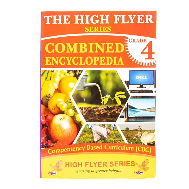 High Flyers Series Combined Encyclopaedia Grade 4 (CBC) – Viwanda.ke